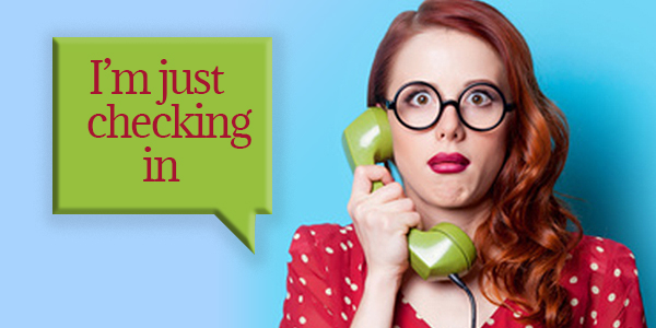 33 Ways To Keep In Touch With Prospects and Clients WITHOUT "Calling To ...
